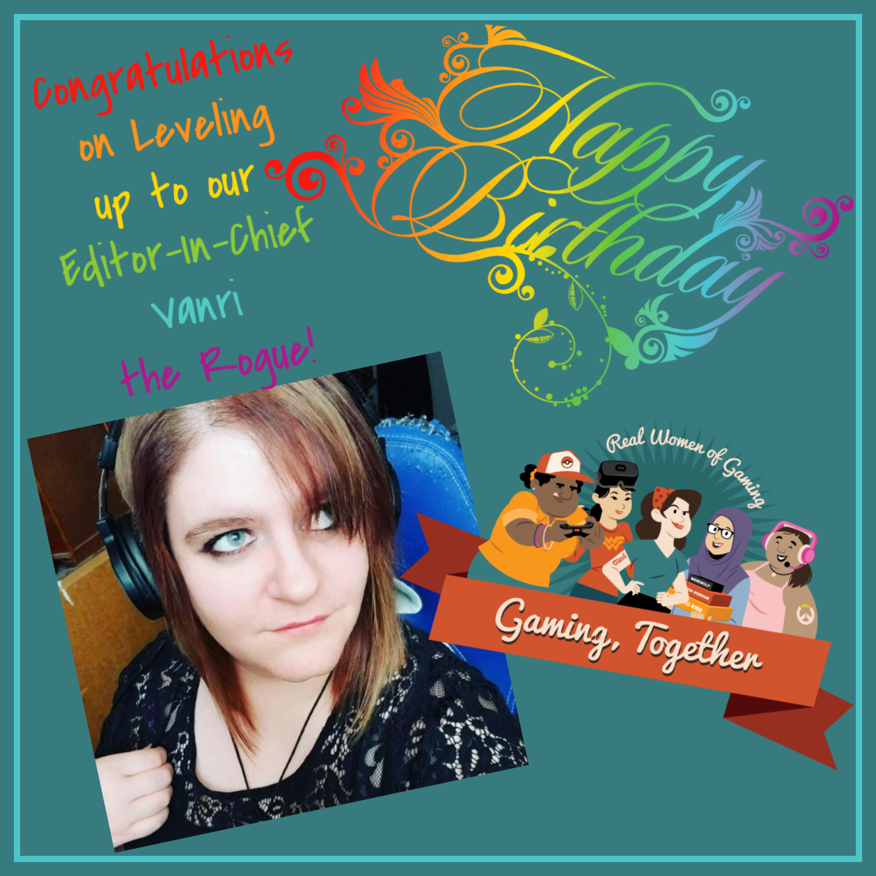 Happy Birthday, Vanri the Rogue! – Real Women of Gaming